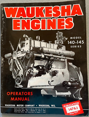 Waukesha Engines Model 140-145 Series Operator's Manual (Publication ...