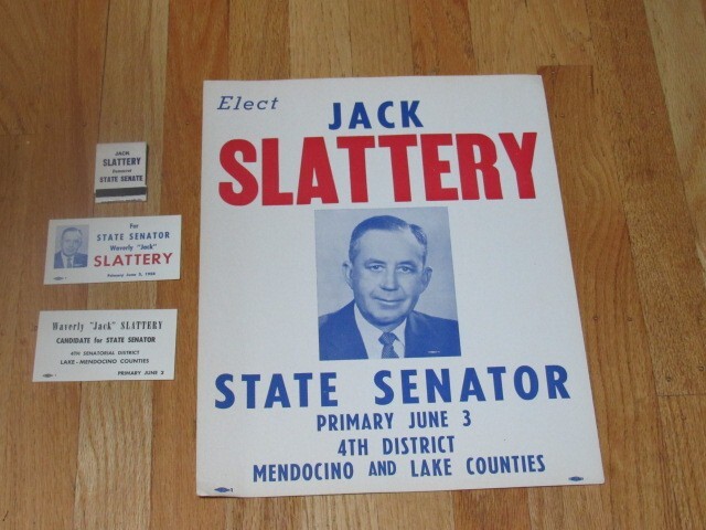 1958 Political Primary 4 Pcs.Poster, etc. Jack Slattery California ...