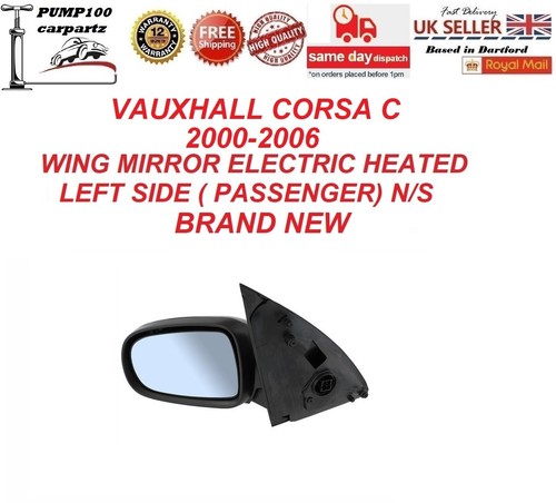 FOR VAUXHALL CORSA C 2000-2006 DOOR WING MIRROR ELECTRIC HEATED PRIMED ...