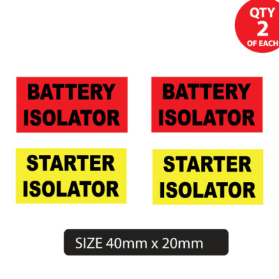 BATTERY ISOLATOR & STARTER ISOLATOR STICKER DECALS, warning stickers ...