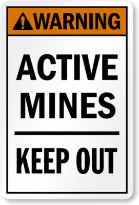 Active Mines Keep Out Ansi Aluminum Weatherproof 8" x 12" Sign p00226 ...