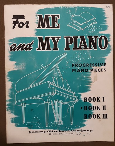 For Me and My Piano Book II Progressive Piano Pieces Sheet Music 1947 ...