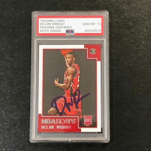 2015-16 NBA Hoops #292 Delon Wright Signed Card AUTO 10 PSA Slabbed RC ...