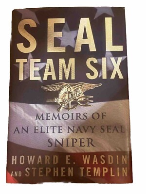 Seal Team Six Memoirs Of An Elite Navy Seal Sniper Howard Wasdin 2011 ...