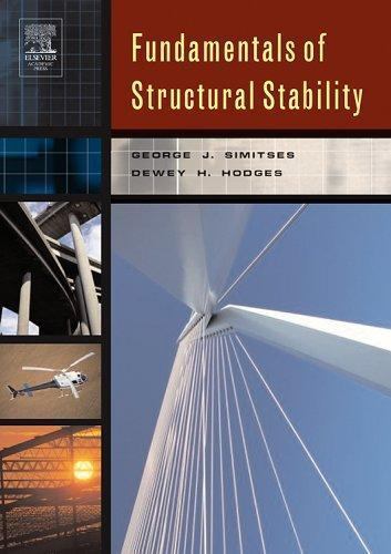 Fundamentals of Structural Stability by George Simitses and Dewey H ...