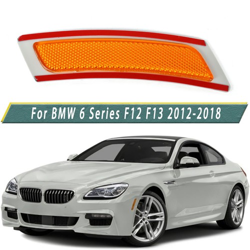 For BMW 6-Series F12 F13 2012-2018 Left Side Marker Bumper Reflector ...
