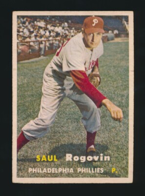 1957 Topps #129 SAUL ROGOVIN (Philadelphia Phillies) *AUTOGRAPHED* d ...