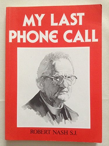 My last phone call by Nash, Robert Book The Fast Free Shipping ...