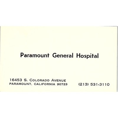 Paramount General Hospital Paramount California Vintage Business Card ...