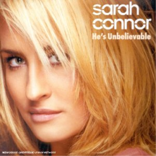 Sarah Connor He's Unbelievable (CD) | eBay