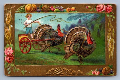 Postcard Vtg Thanksgiving Greetings Turkeys Pulling Cart & Child ...