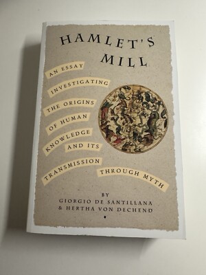 Hamlet's Mill By Giorgio De Santillana & Hertha Von Dechend, Paperback ...