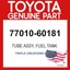 7701060181 Genuine Toyota Tube ASSY Fuel Tank Vent 77010-60181 for sale ...