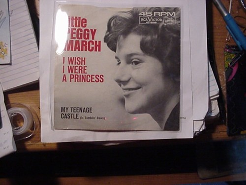 LITTLE PEGGY MARCH MY TEENAGE CASTLE / I WISH I WERE A PRINCESS RCA ...