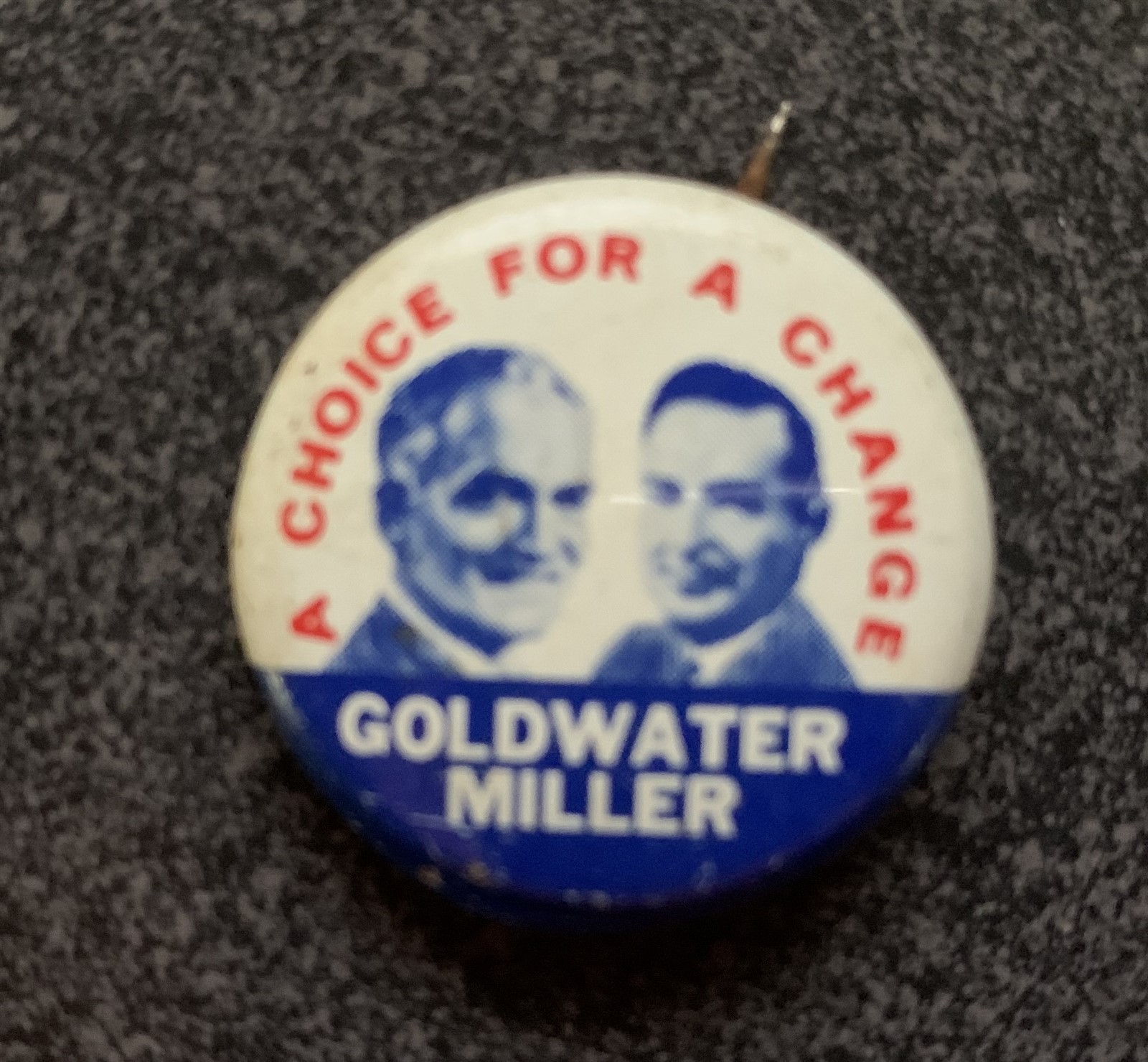 1964 BARRY GOLDWATER MILLER A Choice for Change 1 1/8" political button ...