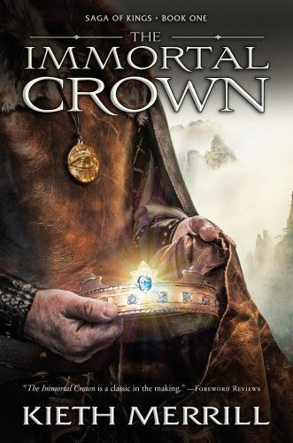 Immortal Crown by Kieth Merrill (2016, Hardcover) for sale online | eBay