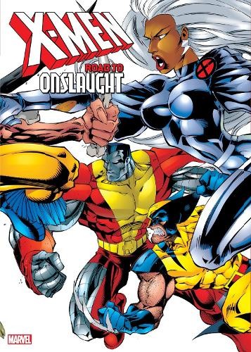 Scott Lobdell Fabian Nicieza Terry K X-Men: Road To Onslaught Omnibus ...