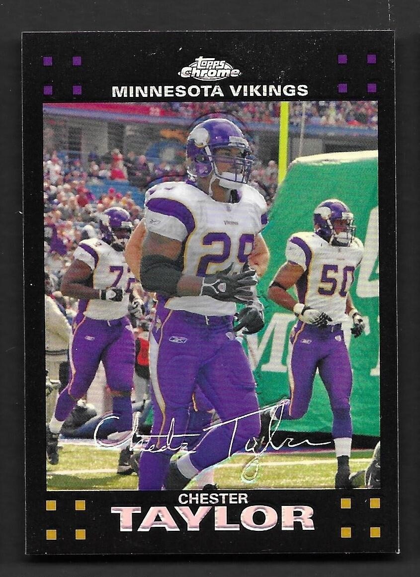2007 Topps Chrome Refractors #TC15 Chester Taylor Minnesota Vikings | eBay