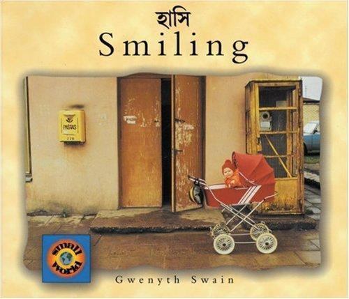 Smiling (English-Bengali) by Gwenyth Swain (2000, Trade Paperback) for ...