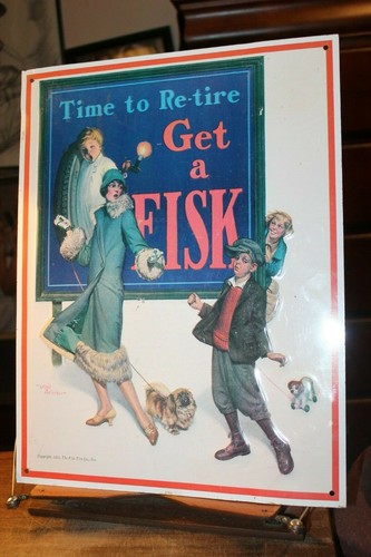 Vintage Get a Fisk Tire Sign Time to Re-Tire Embossed Tin Tacker 18" x ...