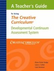 A Teacher's Guide To Using 'The Creative Curriculum' : Developmental ...