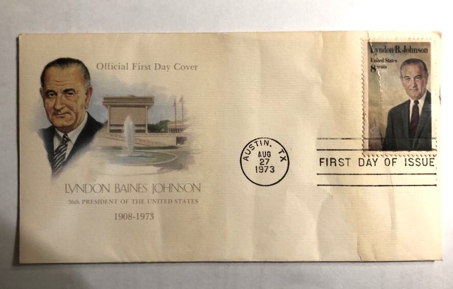 First Day of Issue 1973 Lyndon B. Johnson~ 8 Cent Stamp on Envelope ...