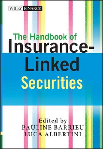The Handbook of Insurance-Linked Securities by Pauline Barrieu: Used ...