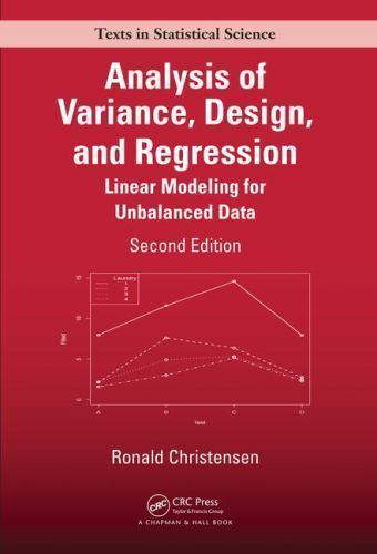 Chapman and Hall/Crc Texts in Statistical Science Ser.: Analysis of ...