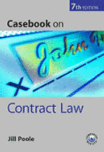 Casebook on Contract Law by Jill Poole (UK-Trade Paper, Revised edition ...