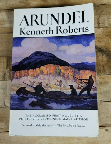 Arundel Book Kenneth Roberts 1993 PB Maine Author | eBay