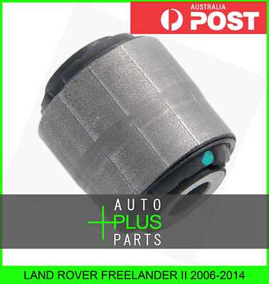 Fits LAND ROVER FREELANDER II 2006-2014 - Rubber Suspension Bush For ...