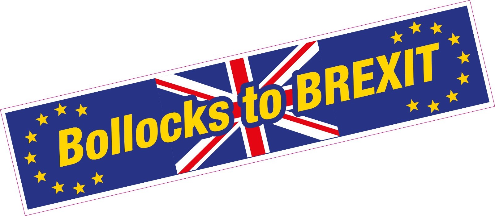 Bollocks to BREXIT EU MPs Funny Europe Brexit Car Bumper Laptop Sticker ...
