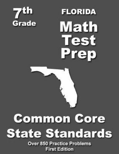 Florida 7th Grade Math Test Prep : Common Core Learning Standards by ...
