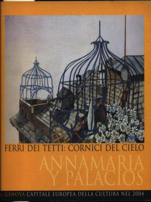 FERRI DEI TETTI: CORNICI DEL CIELO Y PALACIOS ANNAMARIA 2000 | eBay