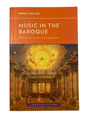 Western Music in Context: Music in the Baroque + Anthology by Wendy ...