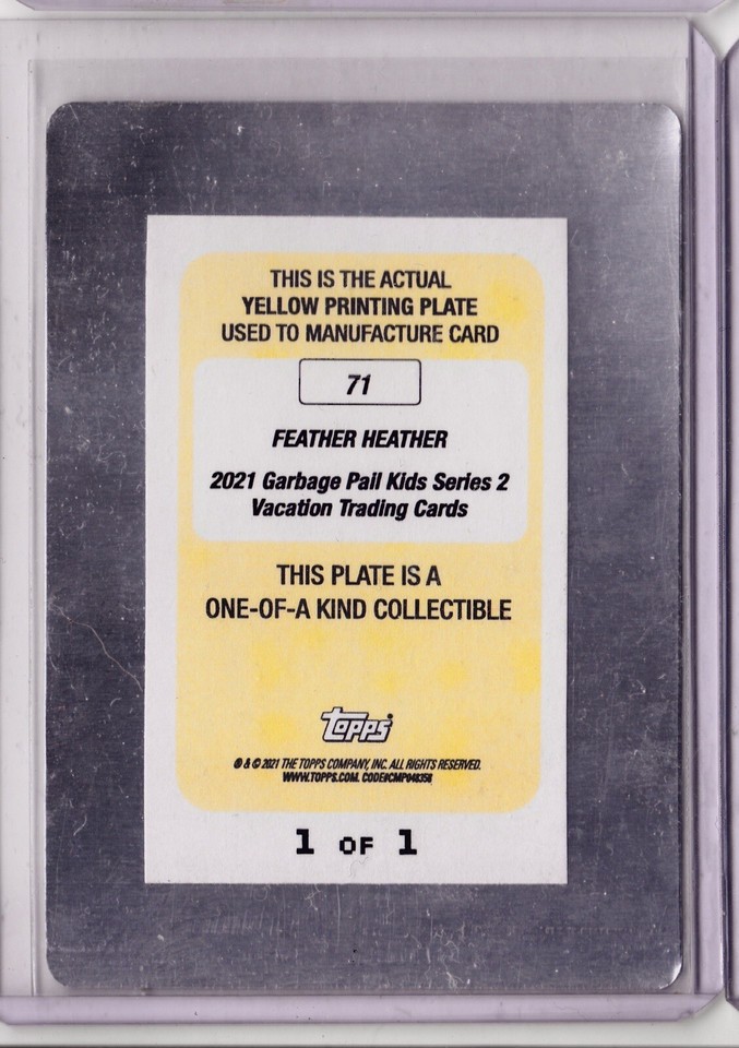 2021 TOPPS GPK Go On Vacation YELLOW PRINTING PLATE FEATHER HEATHER 1 ...