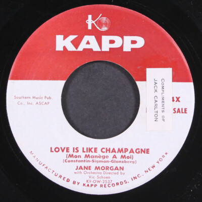 JANE MORGAN: love is like champagne / to each his own KAPP 7" Single 45 ...