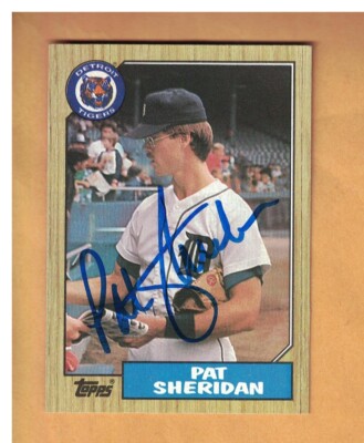 Pat Sheridan AUTOGRAPHED 1987 TOPPS BASEBALL CARD SIGNED DETROIT TIGERS ...