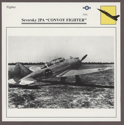 Seversky 2PA Convoy Fighter Warplanes Military Air Edito Service Card ...