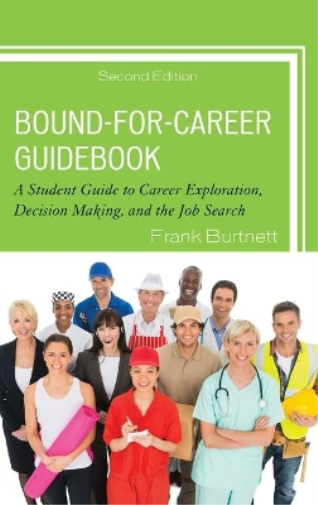 Frank Burtnett Bound-for-Career Guidebook (Relié) | eBay