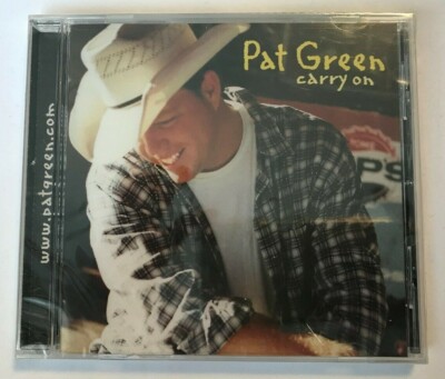 Carry On by Pat Green (CD, Aug-2003, Universal Distribution) NEW Free ...