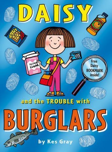 Daisy and the Trouble with Burglars by Kes Gray (2014, Trade Paperback ...