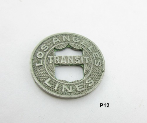 Los Angeles Transit Lines Token LA California 1928 Good for One Fare ...