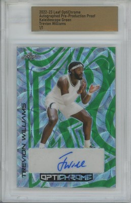 2022 Leaf OptiChrome Proof Kaleidoscope Green Trevion Williams 1/1 Auto ...