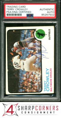 1973 TOPPS TRADING CARD #302 TERRY CROWLEY PSA AUTHENTIC DNA AUTO ...