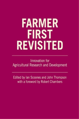 John Thompson Farmer First Revisited (Paperback) Farmer First (UK ...