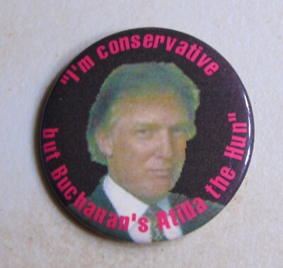 Donald Trump 2000 Third Party campaign pin button political | eBay