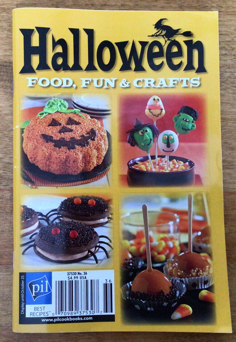 2011 Soft Cover Cookbook/Recipe Booklet, HALLOWEEN FOOD, FUN, & CRAFTS ...