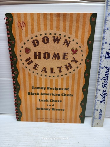 Cookbook Down Home Healthy Family Recipes Of Black American Chefs Chase ...