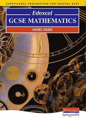Edexcel GCSE Maths Higher Student Book (Pre 2006 Edexcel GCSE Mathe ...